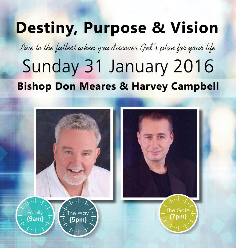 Destiny, Purpose & Vision with Bishop Don Meares and Harvey Campbell ...